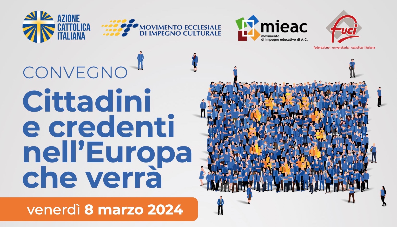 «Cittadini e credenti nell’Europa che verrà» - Movimento Ecclesiale di ...